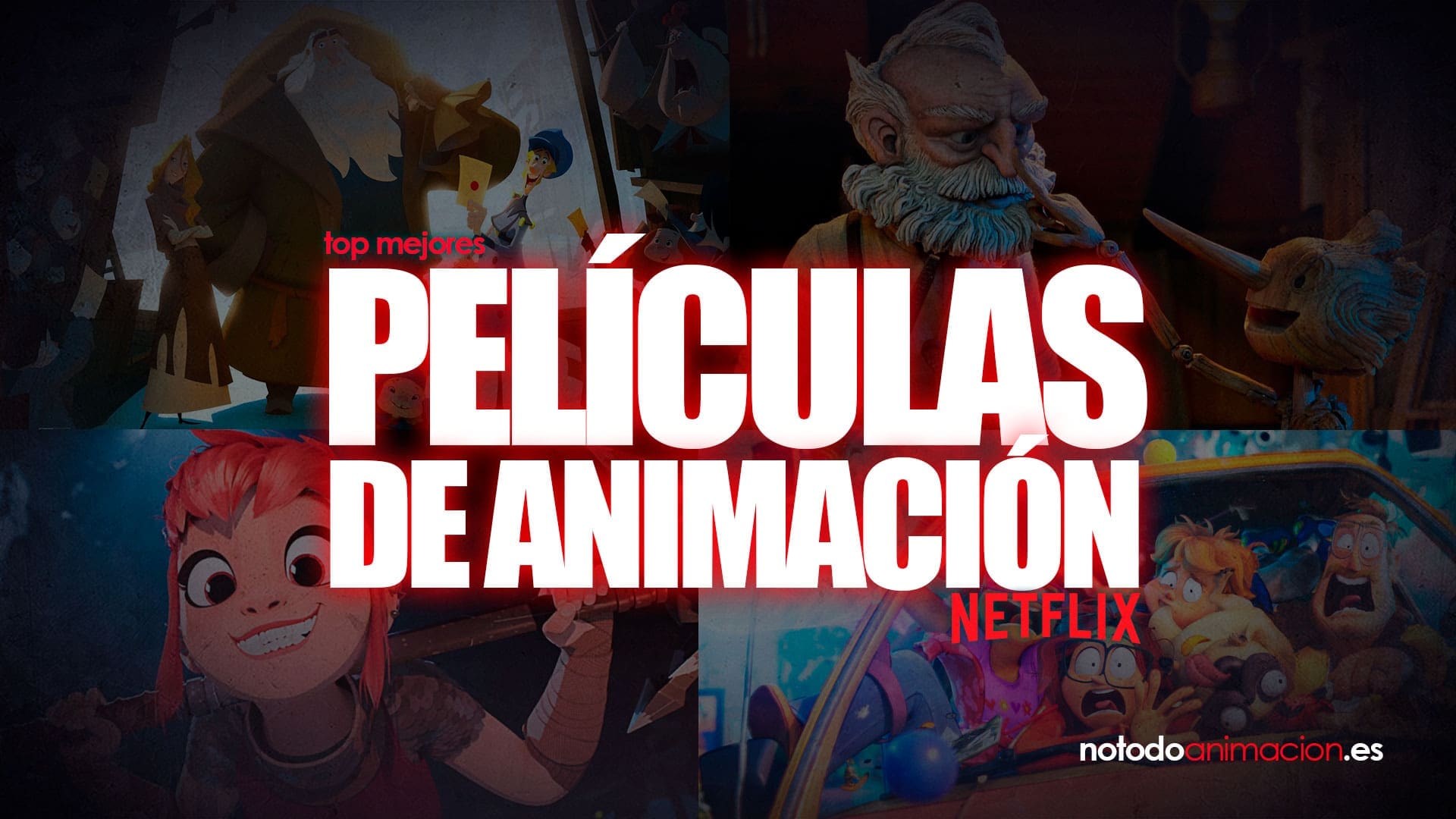 TOP 25 ️ Mejores Películas de Animación en Netflix | Notodoanimacion.es